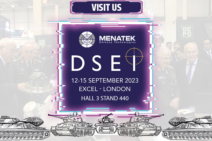 DSEI 2023 PRESS RELEASE | News & Media | – Menatek Defense Technologies